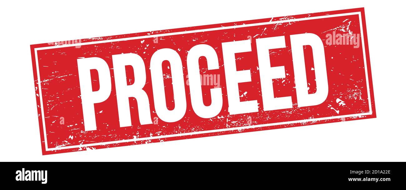 Proceed stamp hi-res stock photography and images - Alamy
