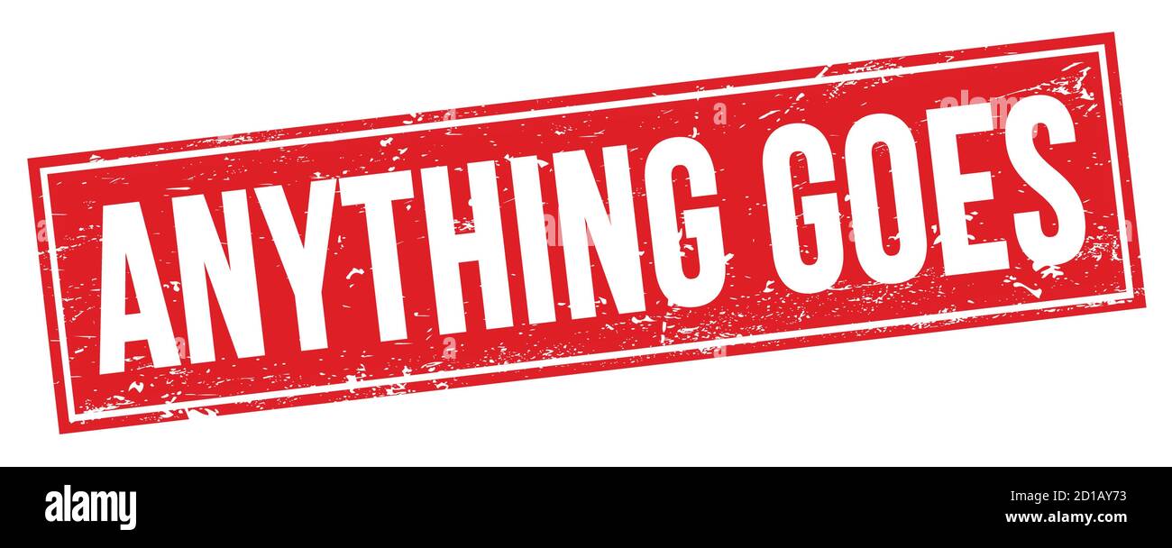 Anything goes word hi-res stock photography and images - Alamy