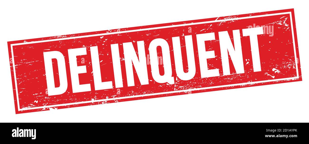 DELINQUENT text on red grungy rectangle stamp sign Stock Photo - Alamy