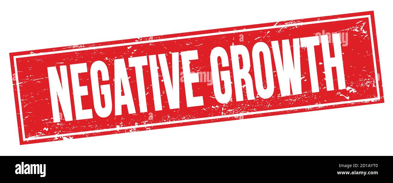 NEGATIVE GROWTH text on red grungy rectangle stamp sign Stock Photo - Alamy