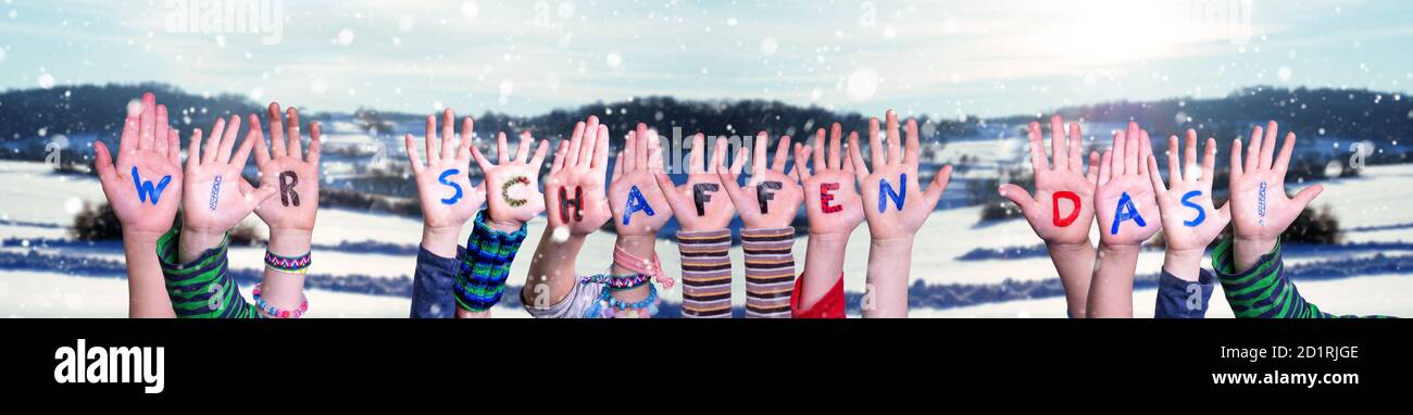 Children Hands Building Wir Schaffen Das Means We Can Do It, Winter ...