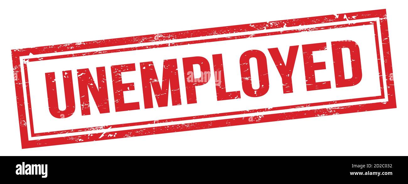 UNEMPLOYED text on red grungy vintage rectangle stamp Stock Photo - Alamy