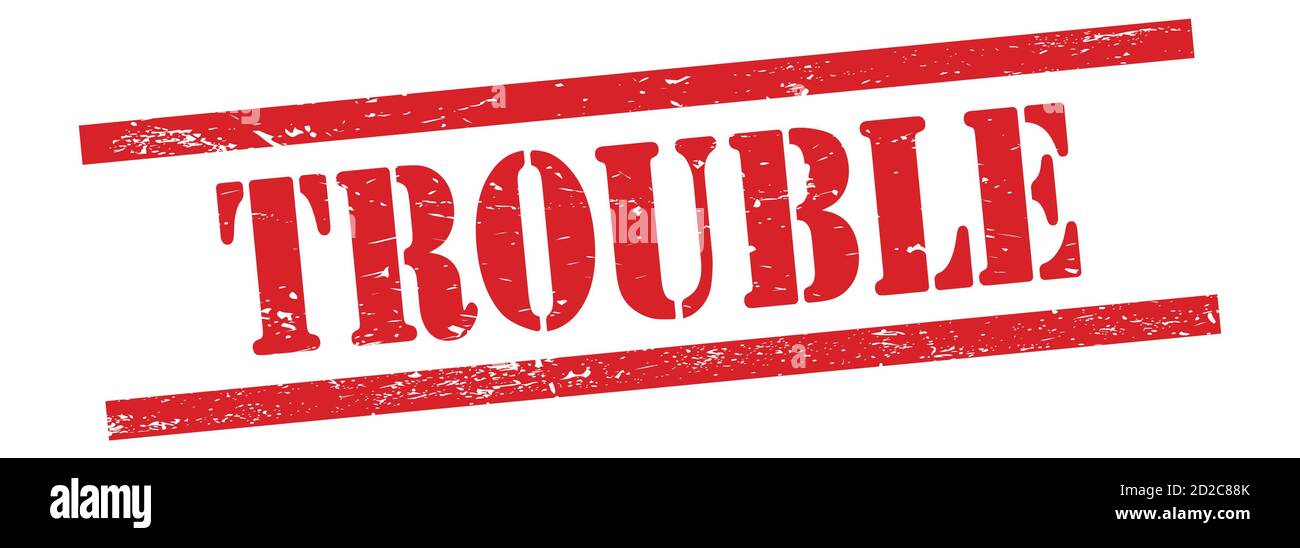 TROUBLE text on red grungy vintage rubber stamp Stock Photo - Alamy