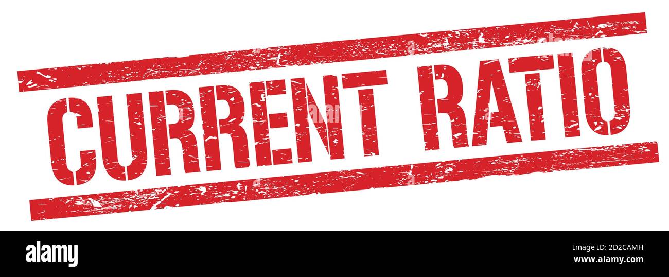 CURRENT RATIO text on red grungy rectangle stamp sign Stock Photo - Alamy