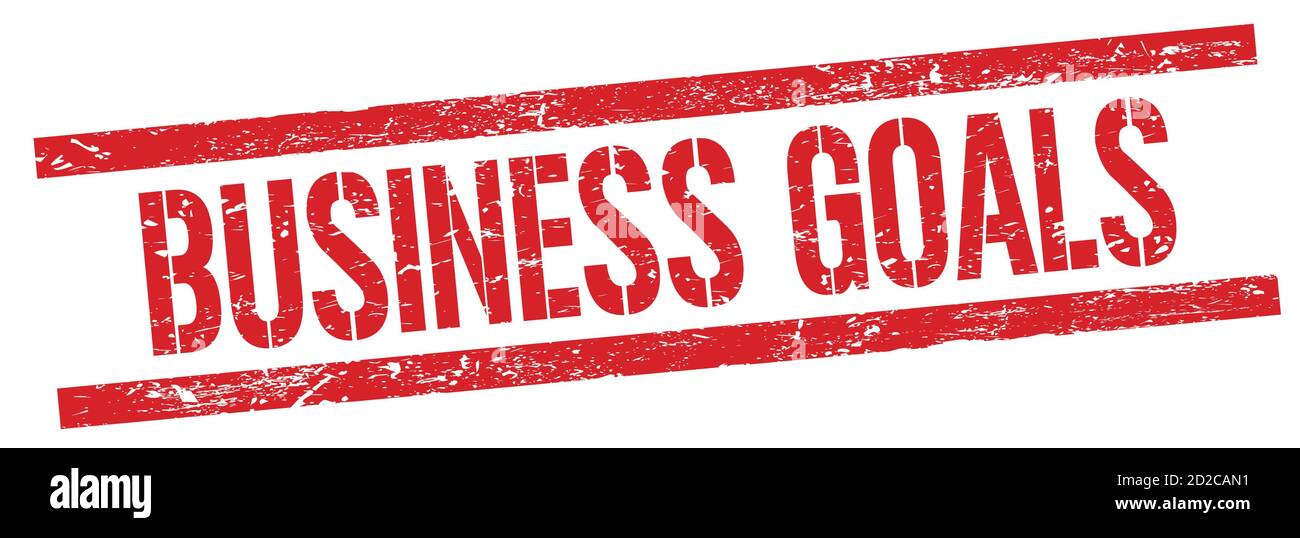 BUSINESS GOALS text on red grungy rectangle stamp sign Stock Photo - Alamy