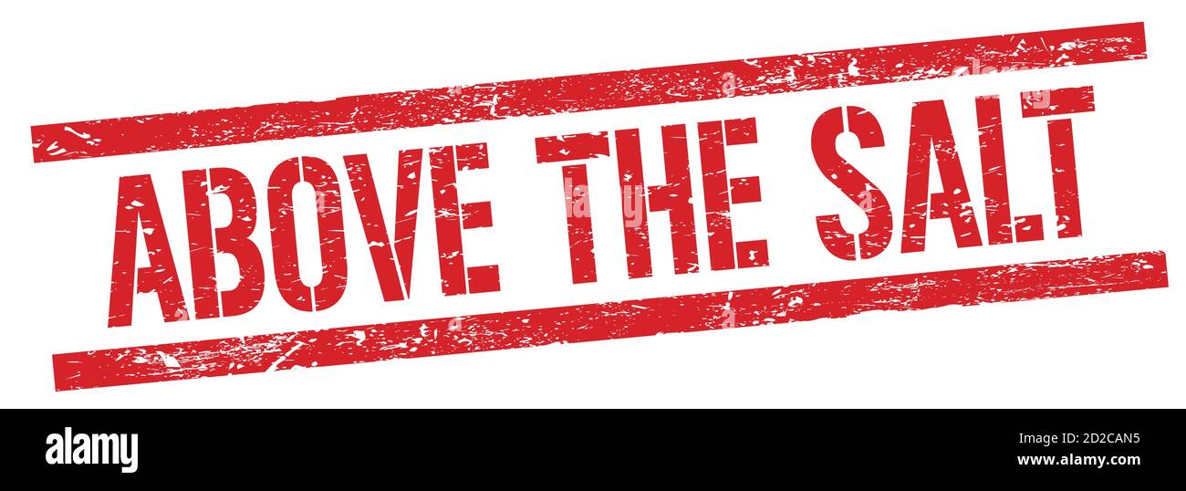 Above the salt word hi-res stock photography and images - Alamy