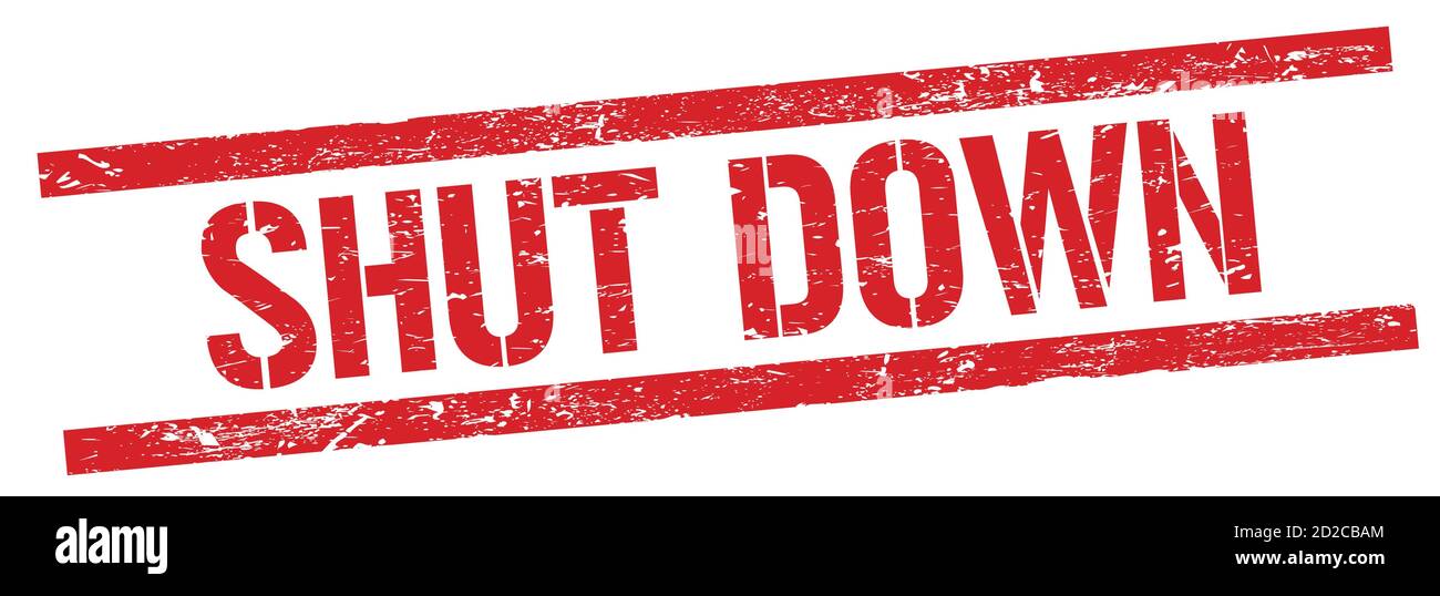 SHUT DOWN text on red grungy rectangle stamp sign Stock Photo - Alamy