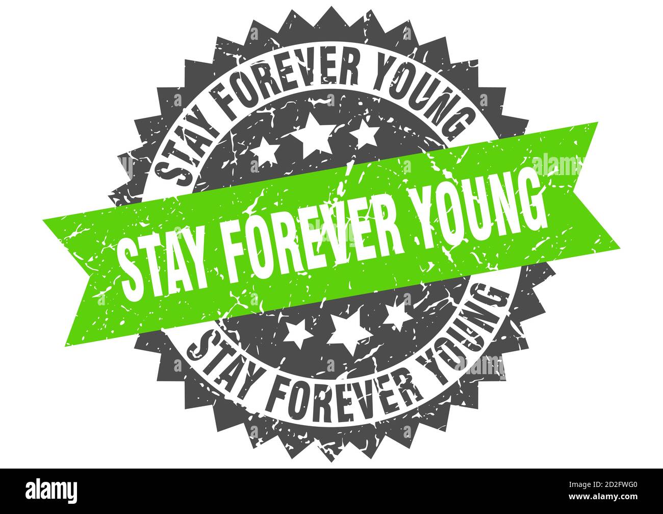 stay forever young stamp. round grunge sign with ribbon Stock Vector ...
