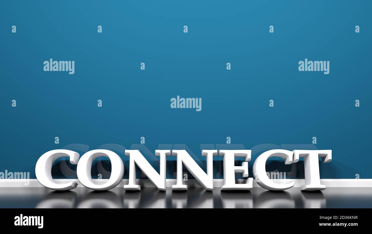 CONNECT write leaning at blue wall - 3D rendering illustration Stock ...