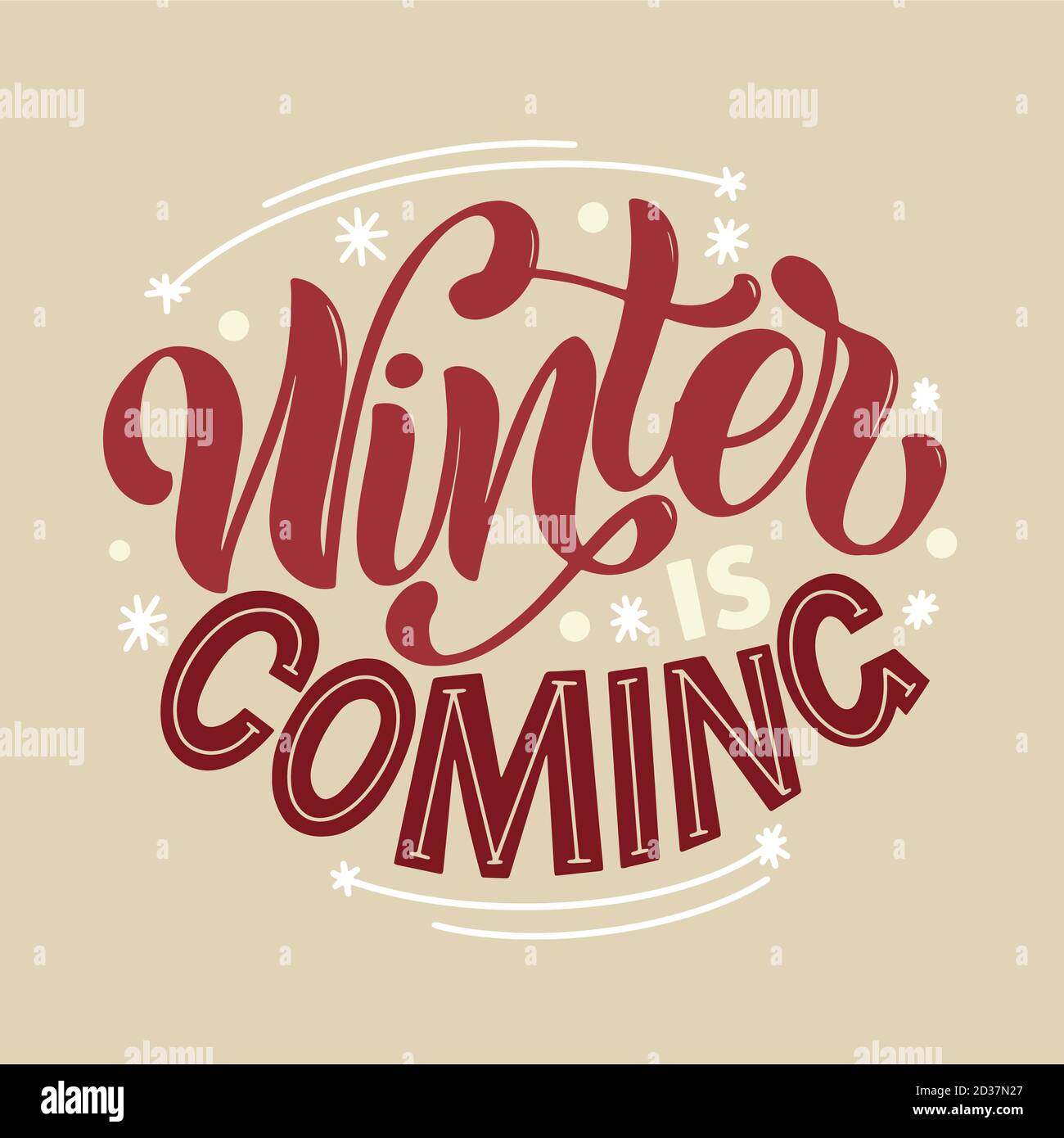 Winter is coming. Handwritten winter lettering. Winter and New Year ...