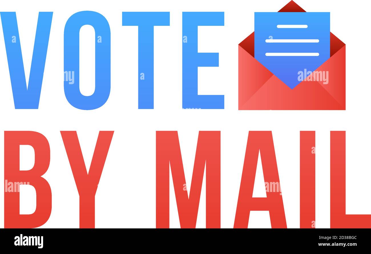 Vote by mail vector illustration. Stay Safe concept The 2020 United ...