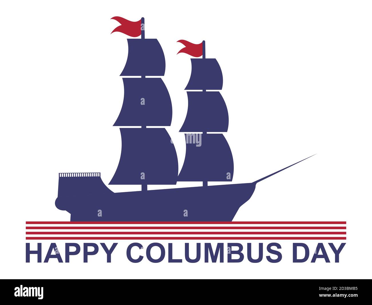 Happy Columbus Day. Discoverer of America. Sailing ship on striped ...