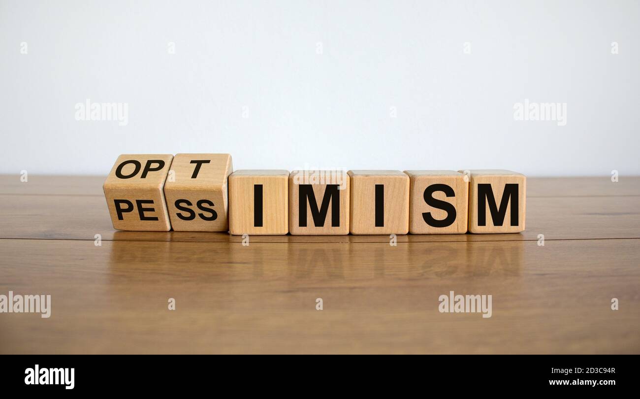 Turned a cube and changed the expression 'pessimism' to 'optimism ...