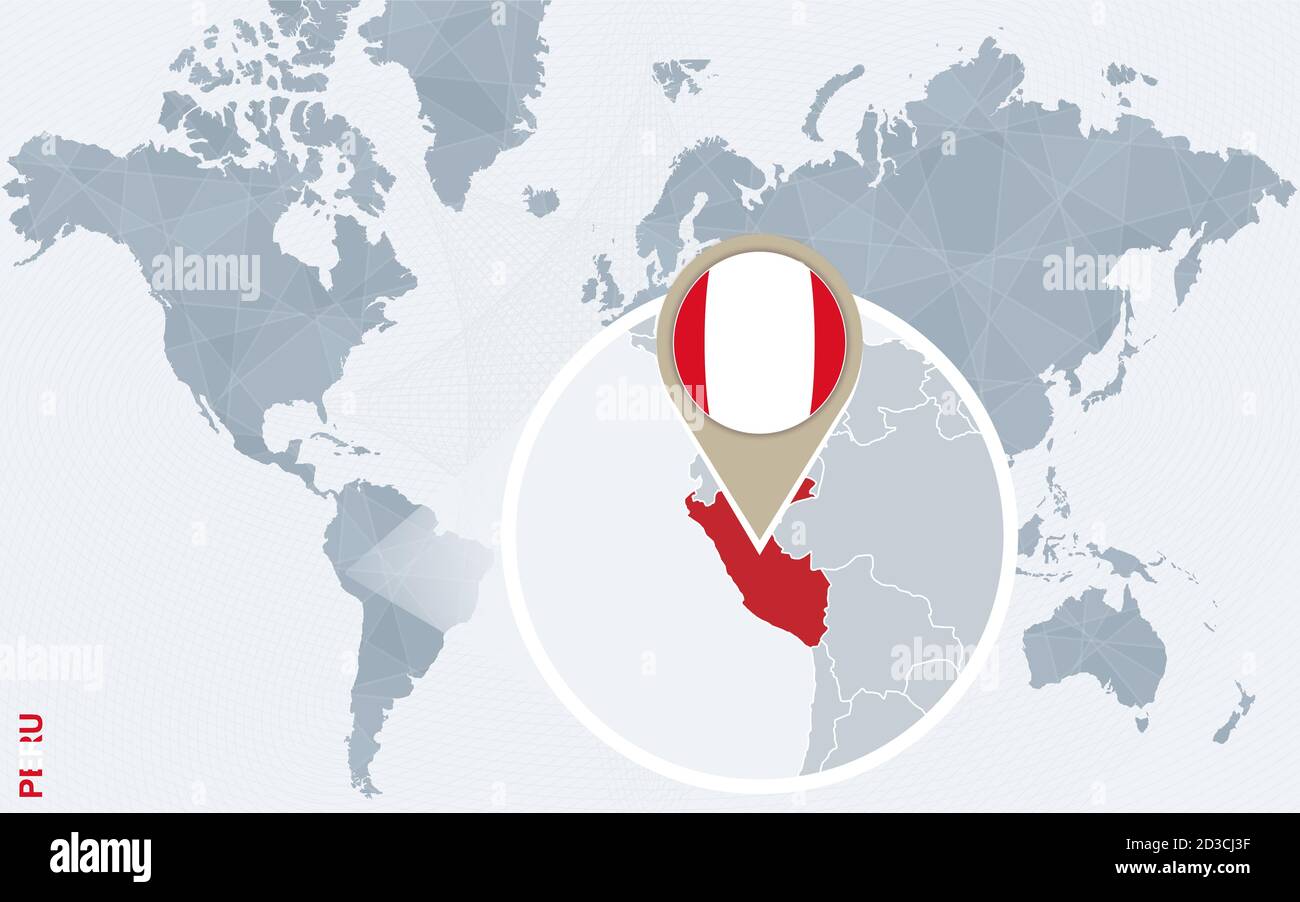 Abstract blue world map with magnified Peru. Peru flag and map. Vector ...