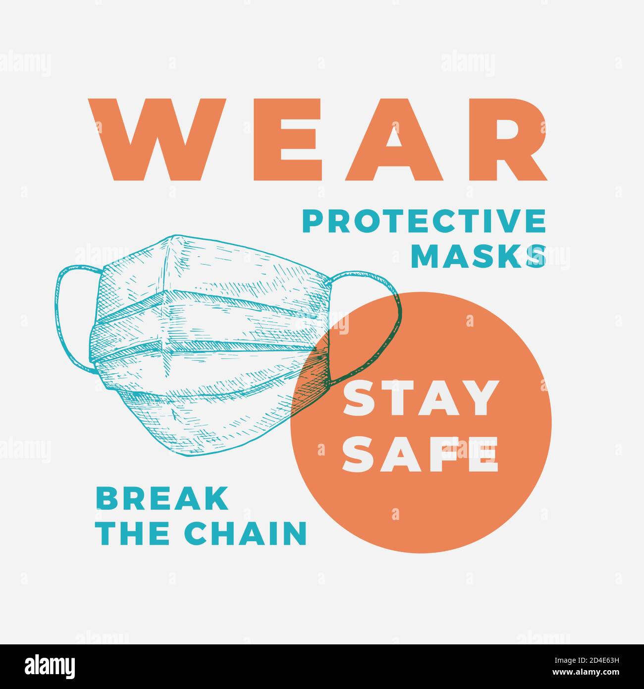 Wear Protective Masks Vector Stay Safe Sign. Hand Drawn Respirator ...