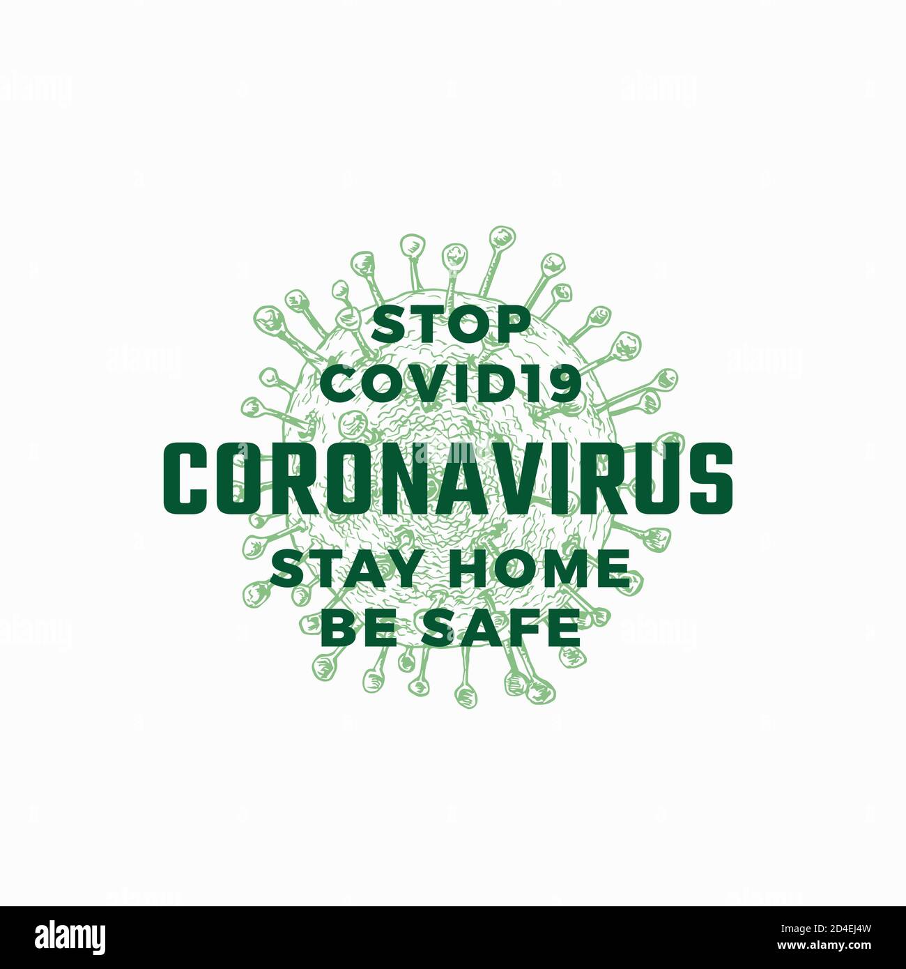 Stop Coronavirus Bacteria Vector Stay Home Sign or Logo. Hand Drawn ...