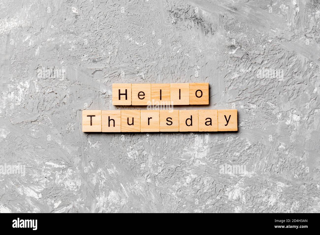 hello thursday word written on wood block. hello thursday text on ...