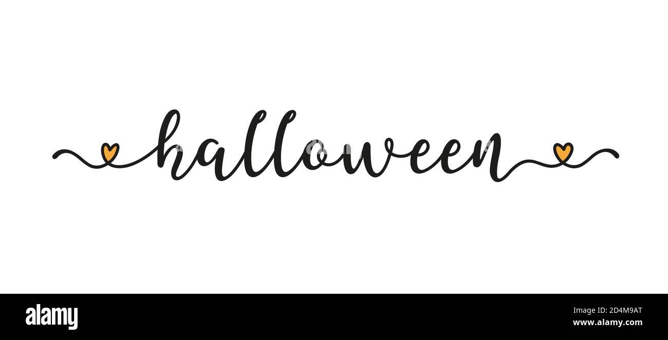 Hand sketched HALLOWEEN quote as banner. Lettering for poster, label ...