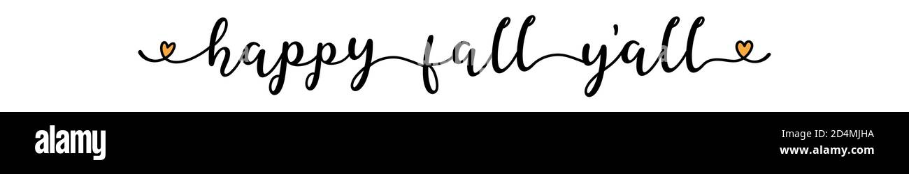 Hand sketched Happy Fall Y ALL quote as banner. Lettering for poster ...