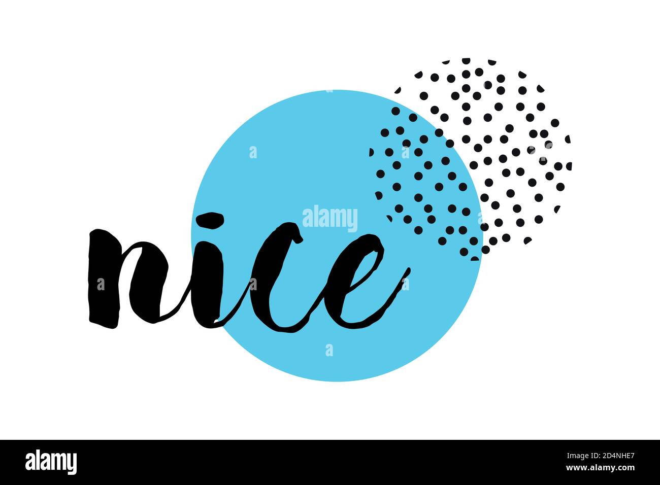 Modern, cute, playful graphic design of a word "Nice" with circles in ...