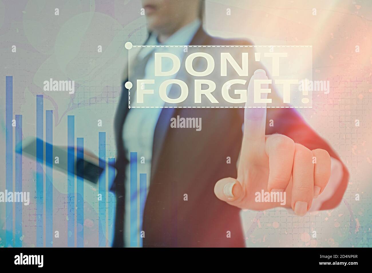 Text sign showing Don T Forget. Business photo showcasing used to ...
