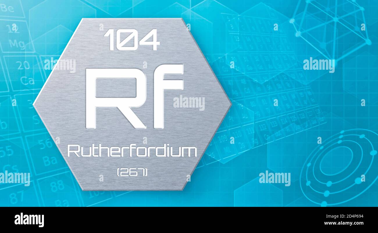 Chemical element of the periodic table - Rutherfordium Stock Photo - Alamy
