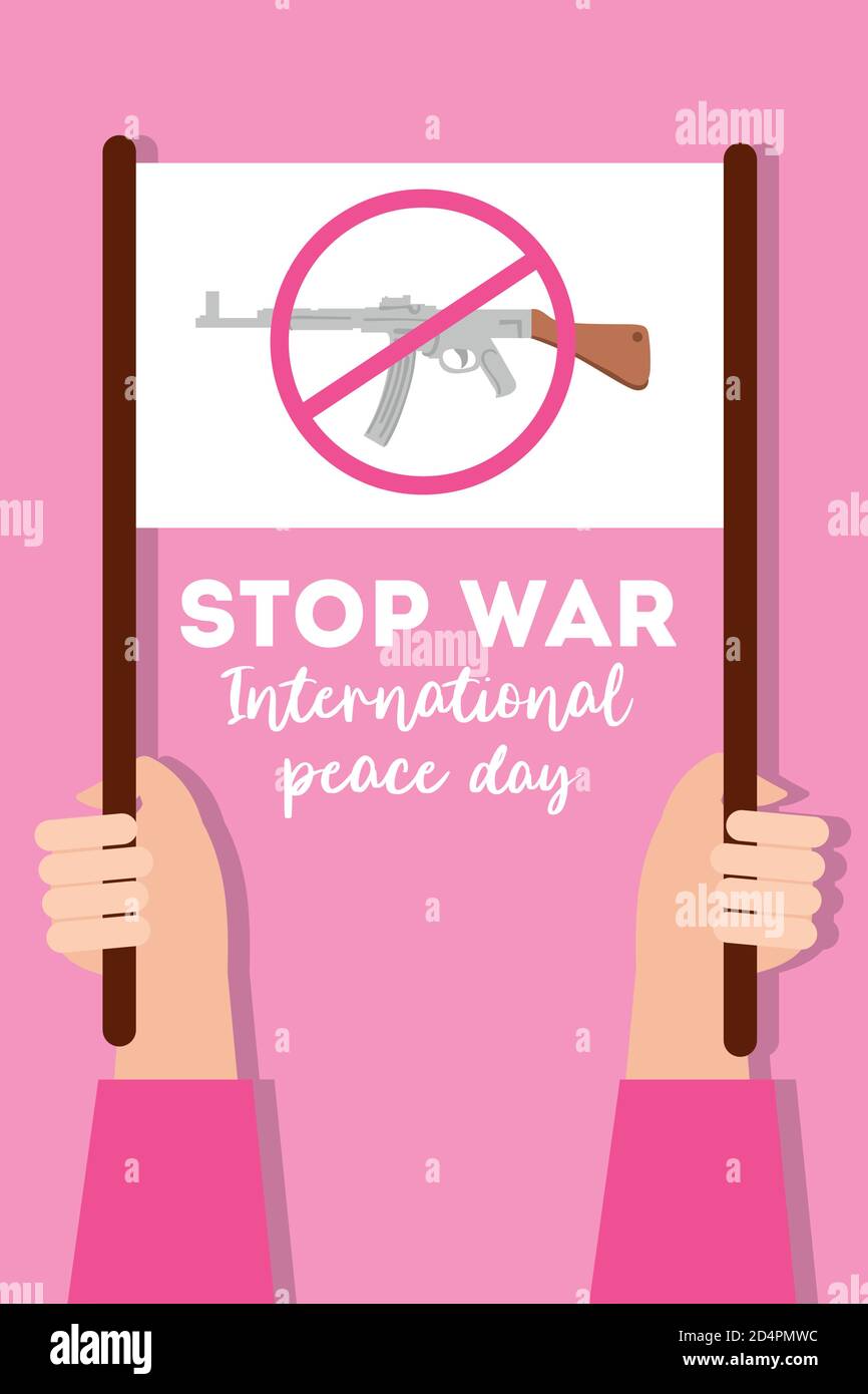 International Day of Peace lettering with hands lifting stop war label ...