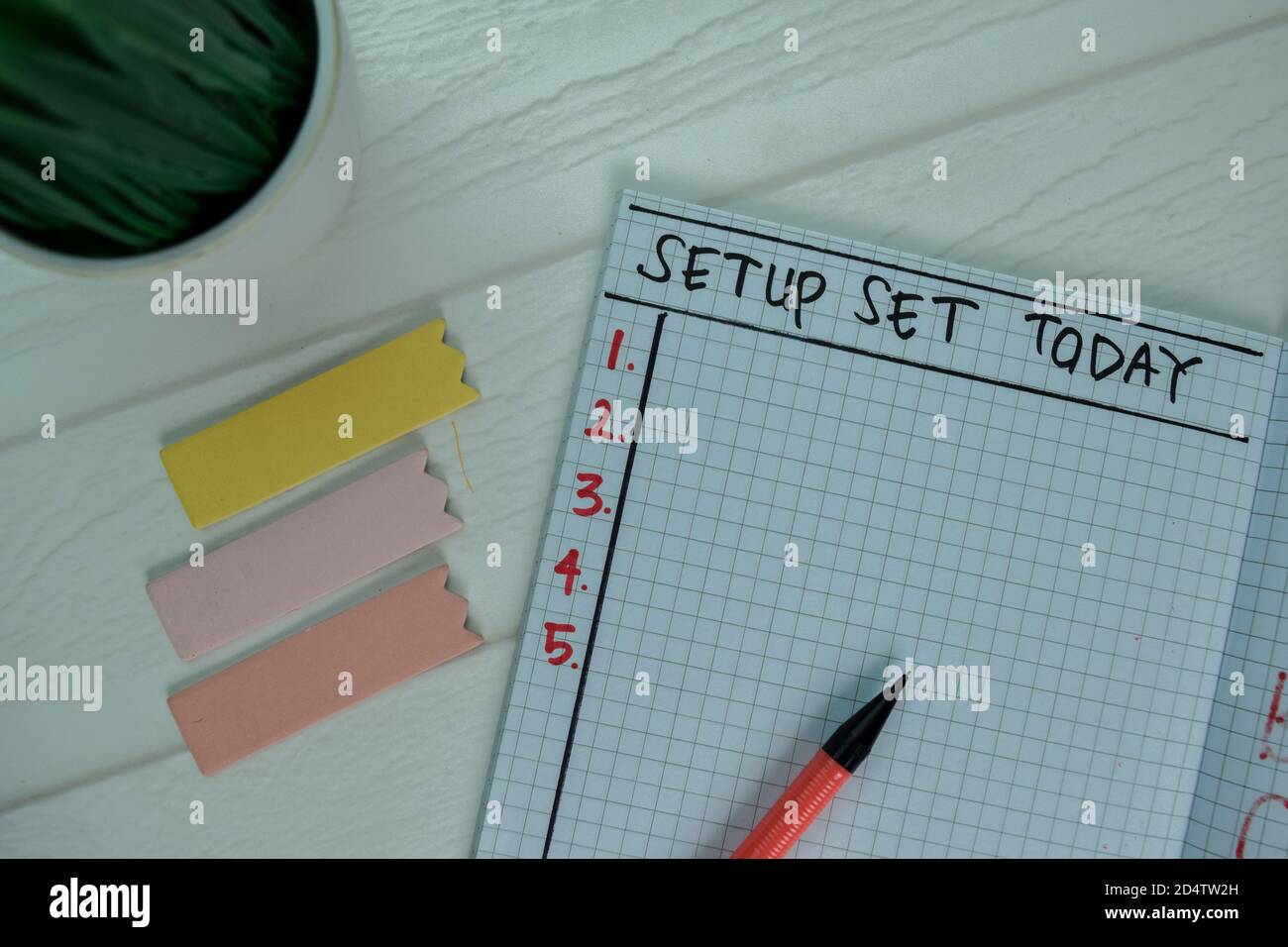 Setup Set Today write on a book Supported by an additional services ...