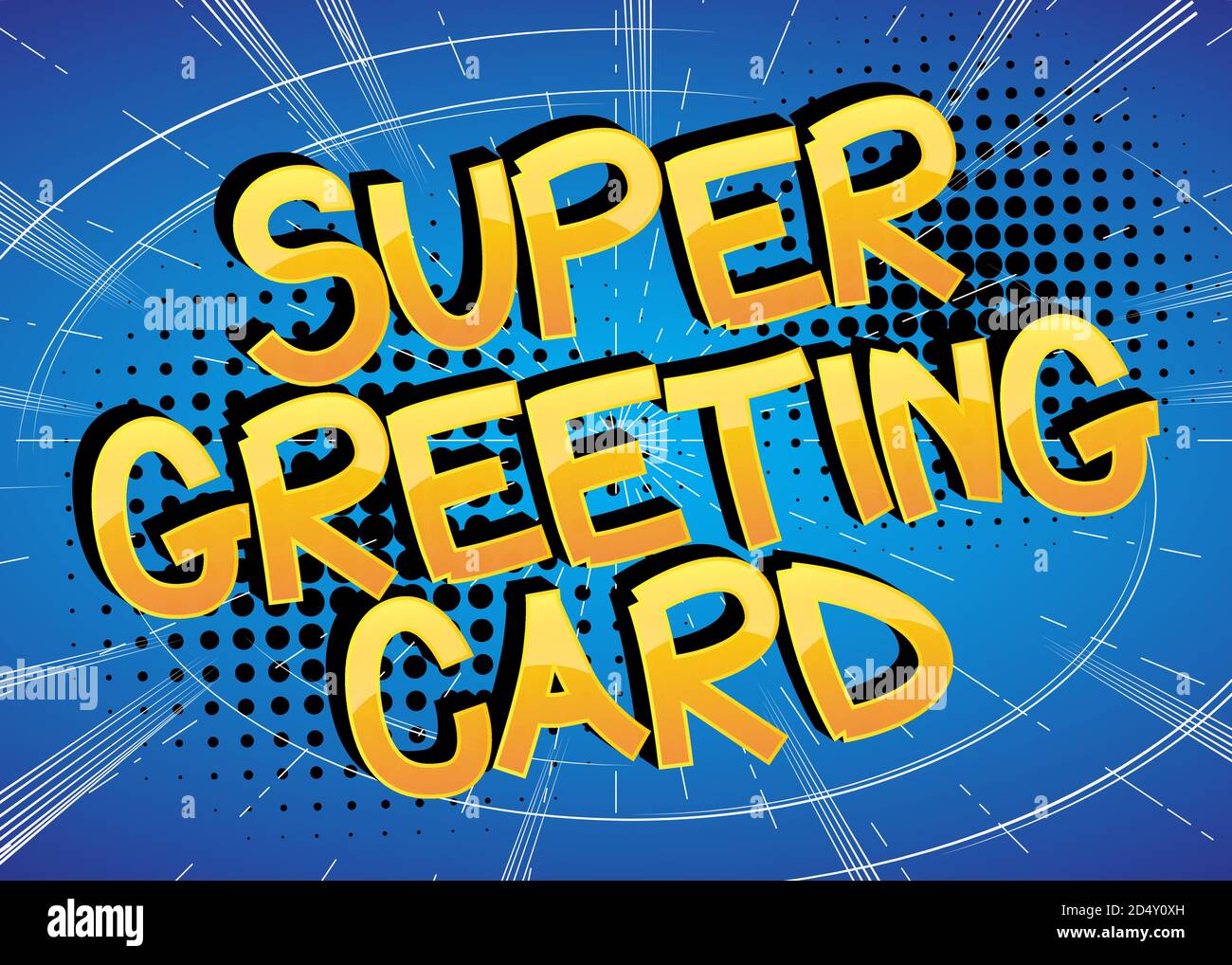 Super Greeting Card Comic book style cartoon words on abstract comics ...
