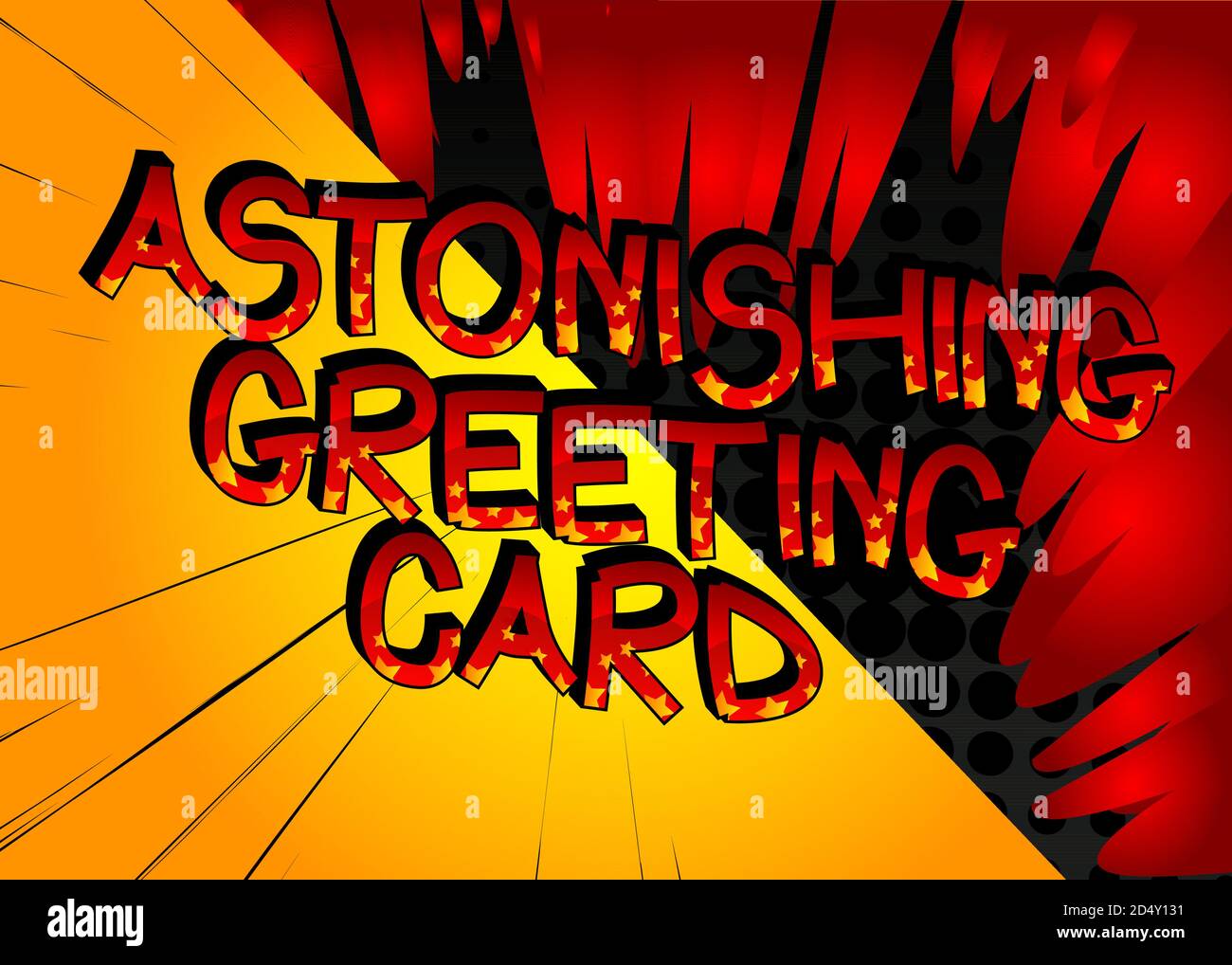 Astonishing Greeting Card Comic book style cartoon words on abstract ...