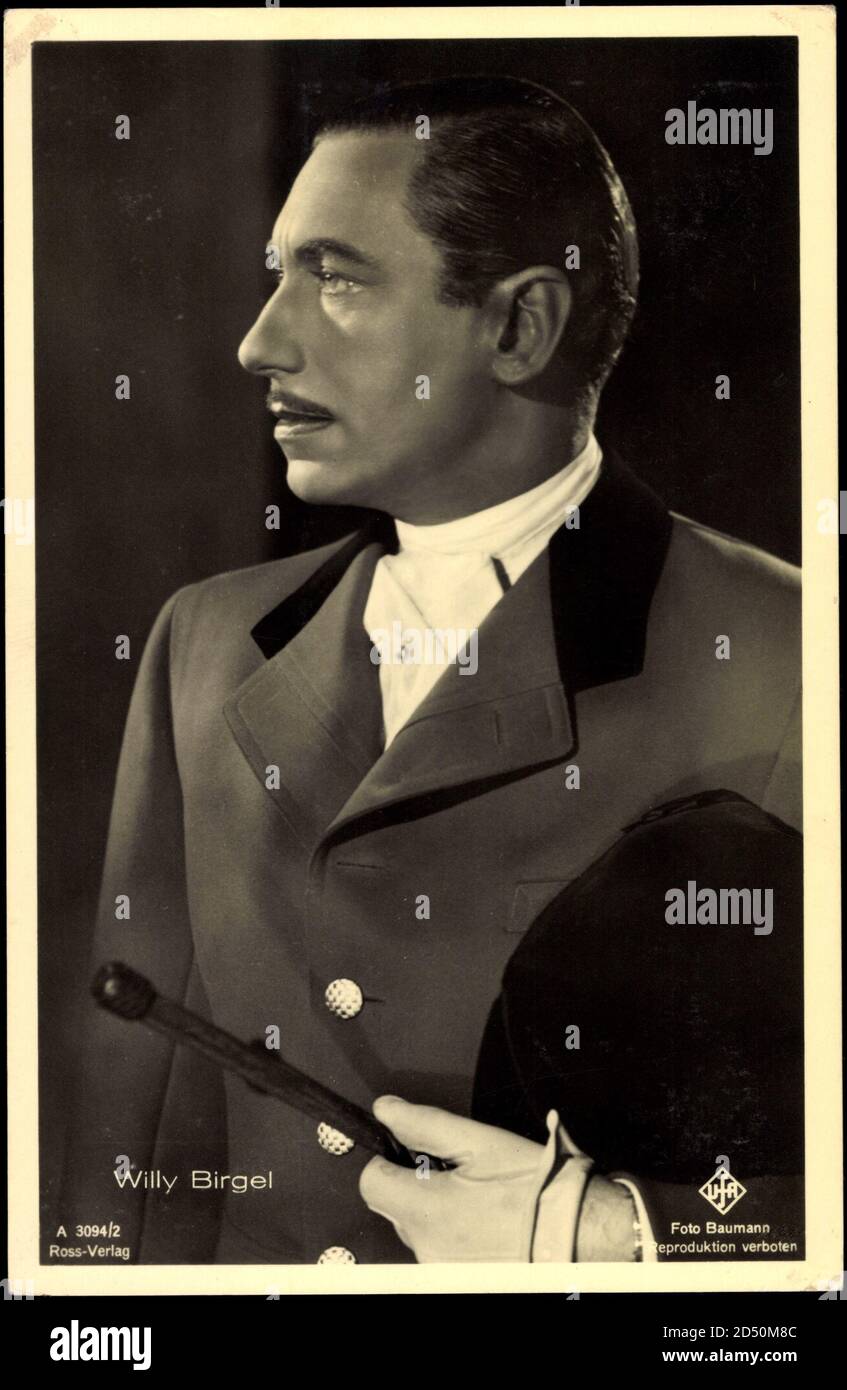 Schauspieler Willy Birgel, Ross Verlag A 3094 2, UFA FIlm, Zylinder ...