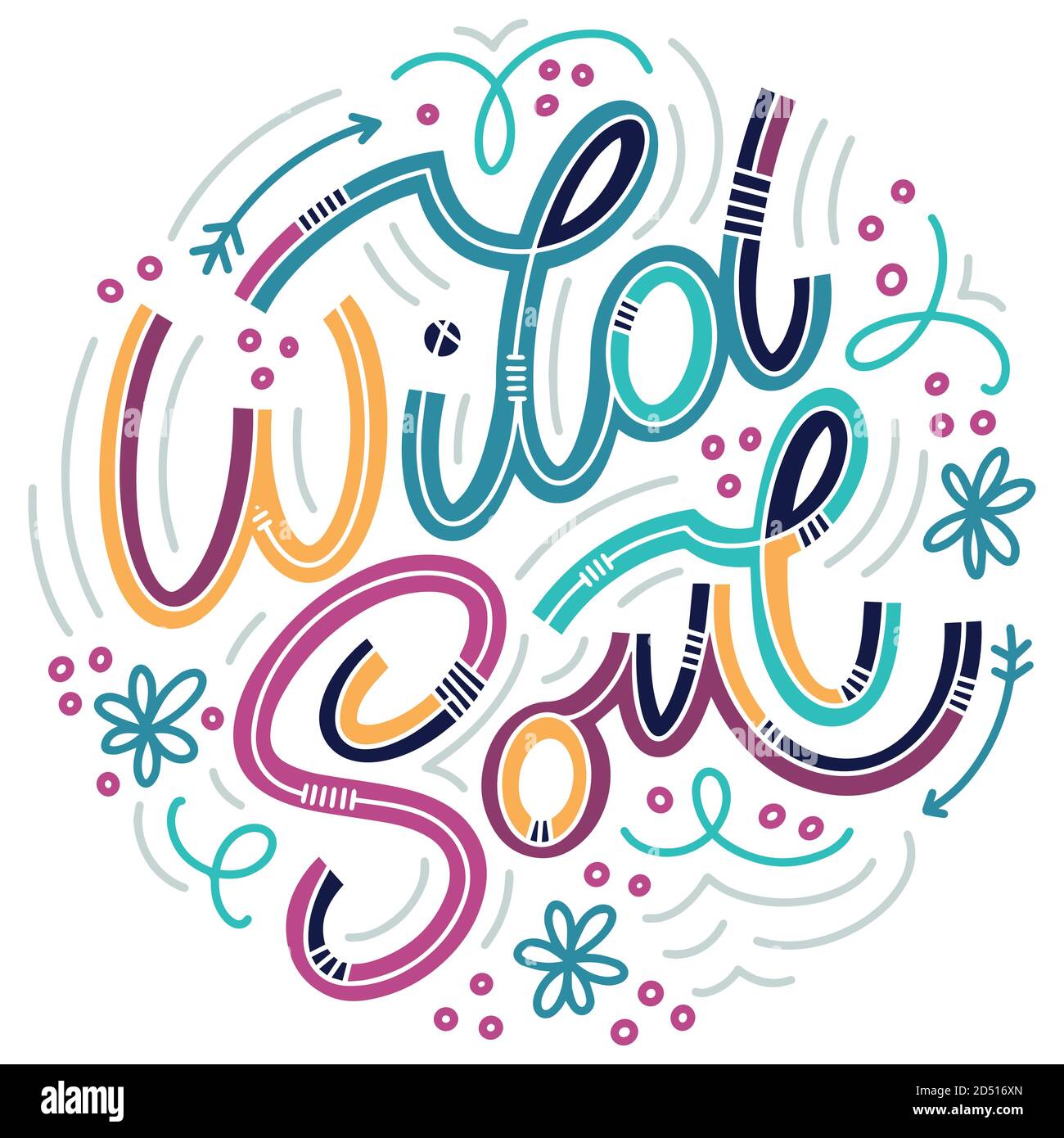 Wild Soul lettering in doodle style. Inspirational and motivational ...