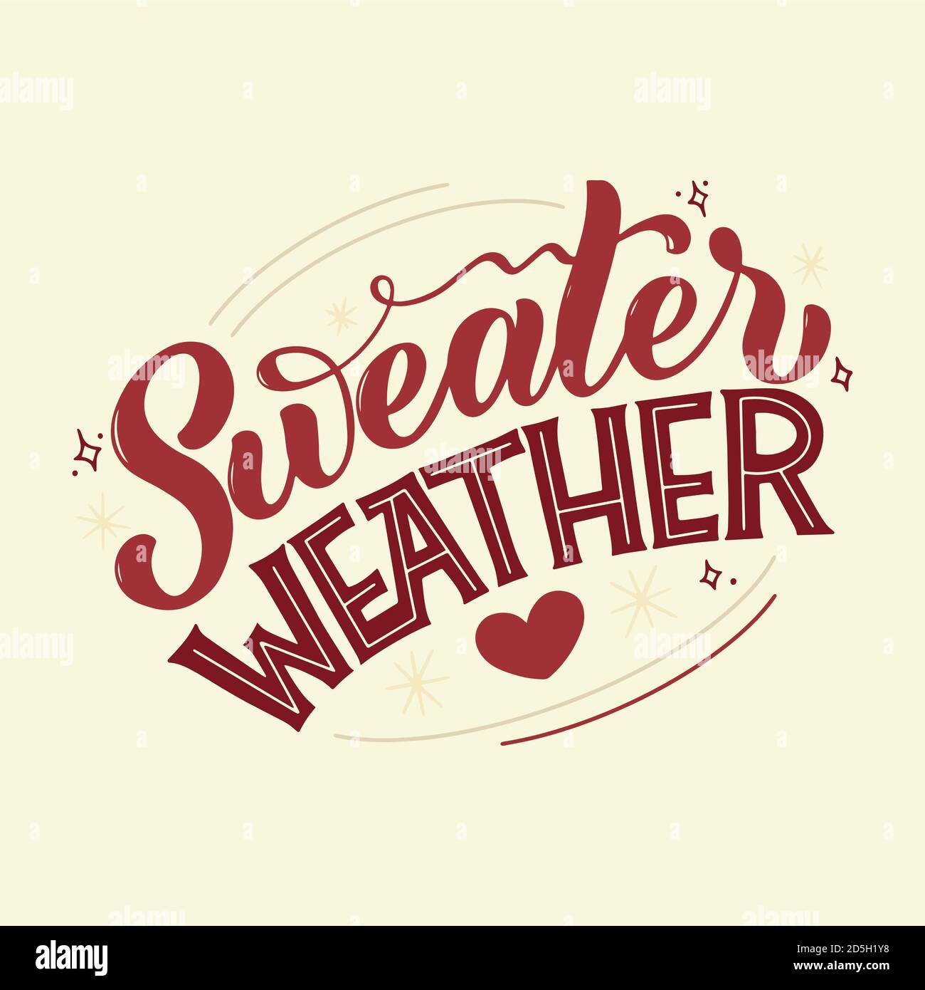 Sweater weather. Handwritten winter lettering. Winter and New Year card ...