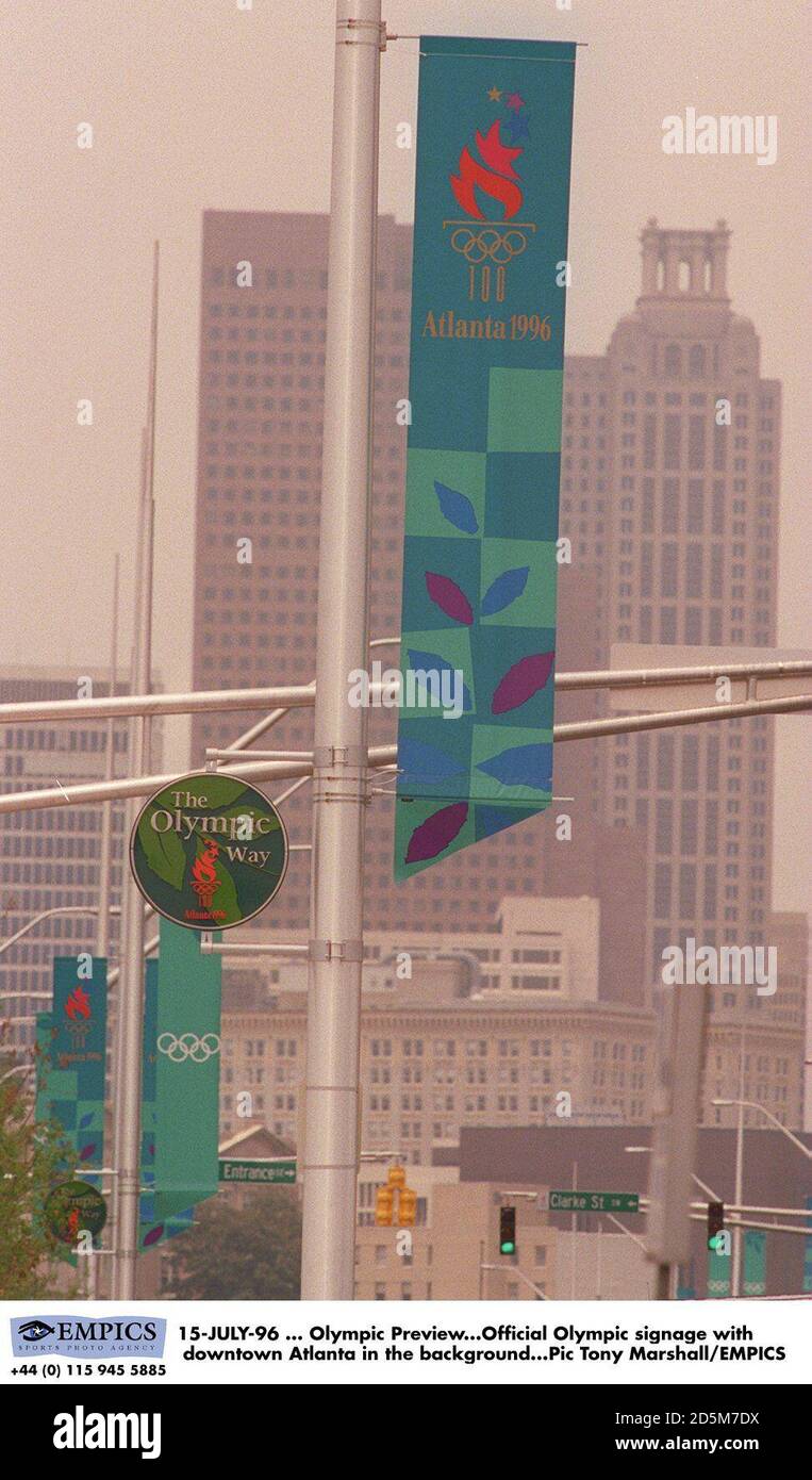 15-JULY-96 ... Olympic Preview. Official Olympic signage with downtown ...