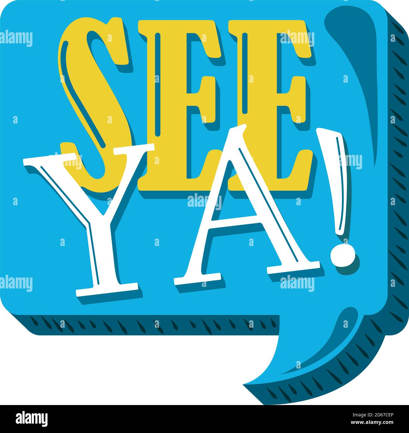 speech bubble see ya sticker funny cartoon vector illustration vector ...