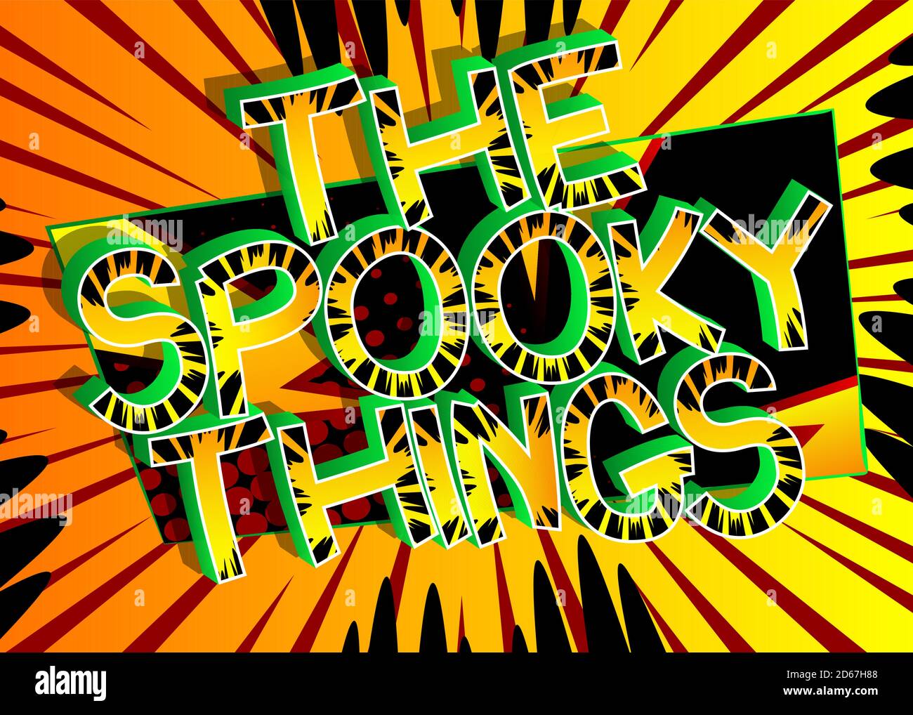 The Spooky Things Comic book style cartoon words on abstract colorful ...