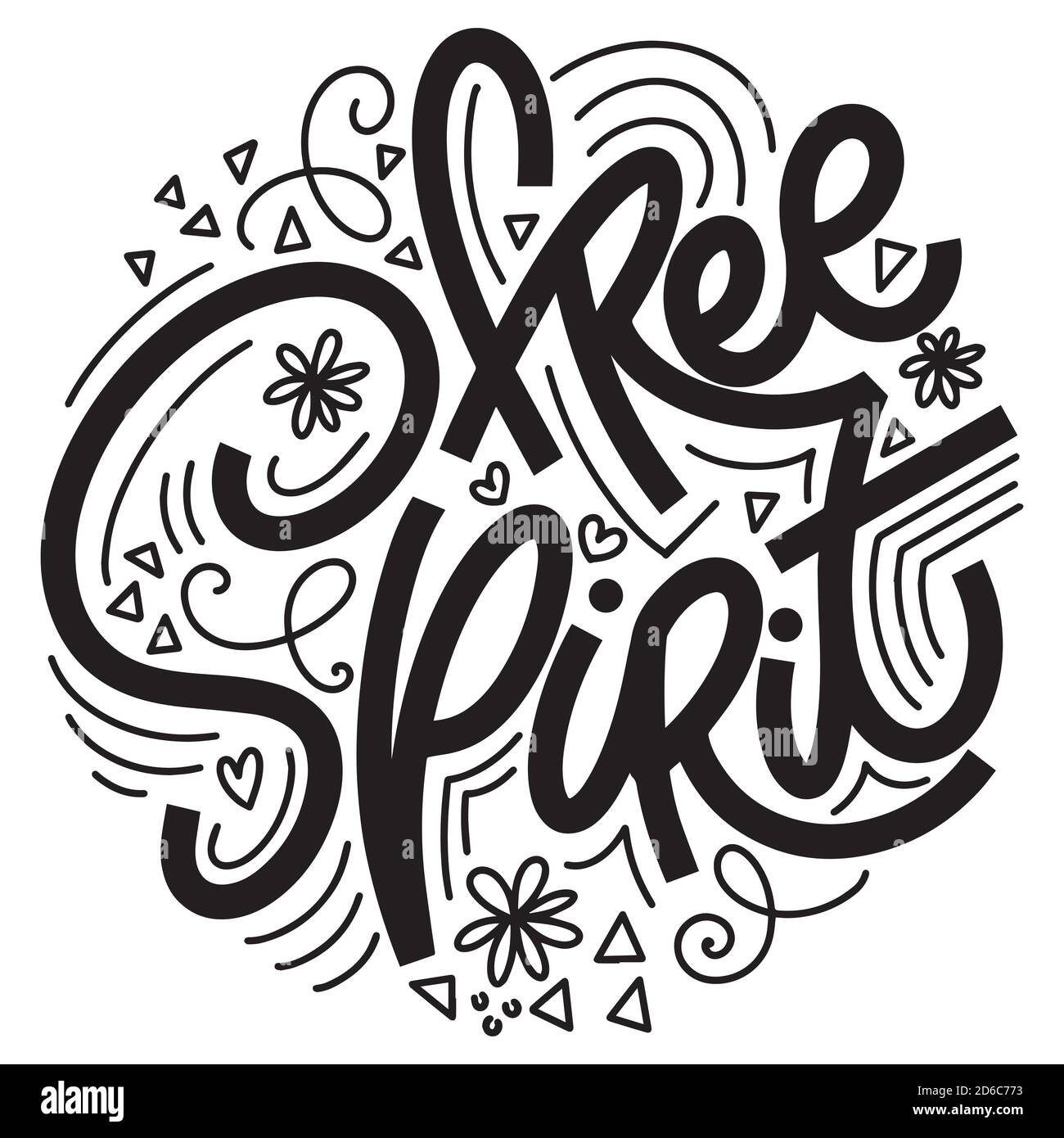 Free Spirit lettering in doodle style. Inspirational and motivational ...