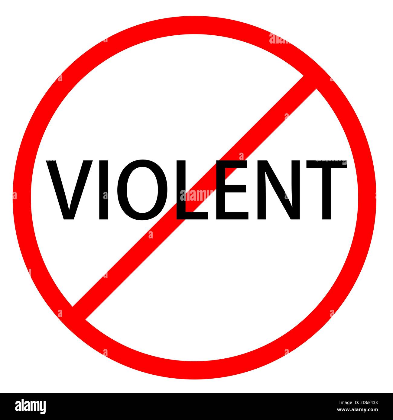 Text VIOLENT is in red circle With red line projected through the ...