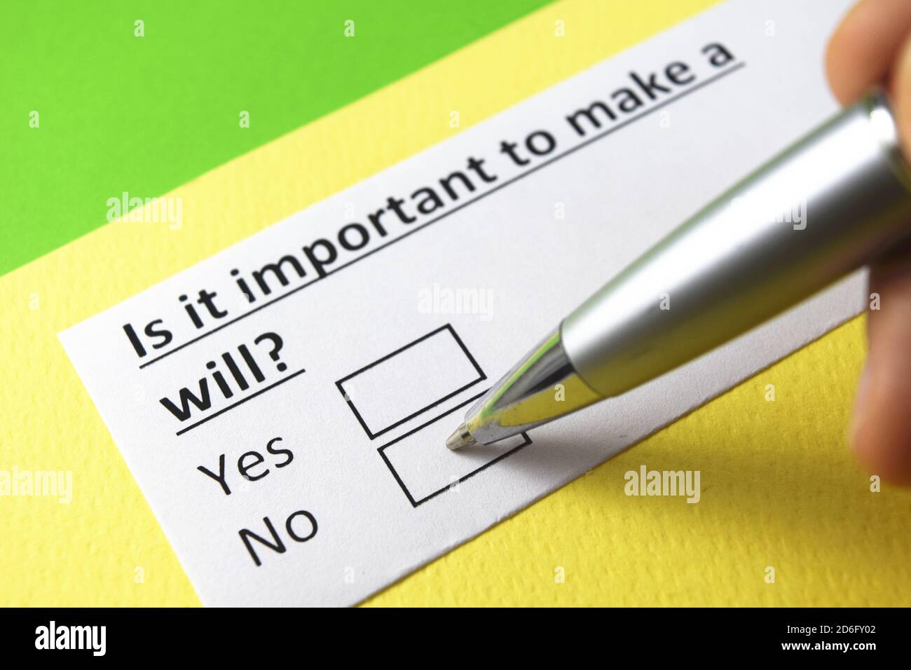 Is it important to make a will? Yes or no Stock Photo - Alamy