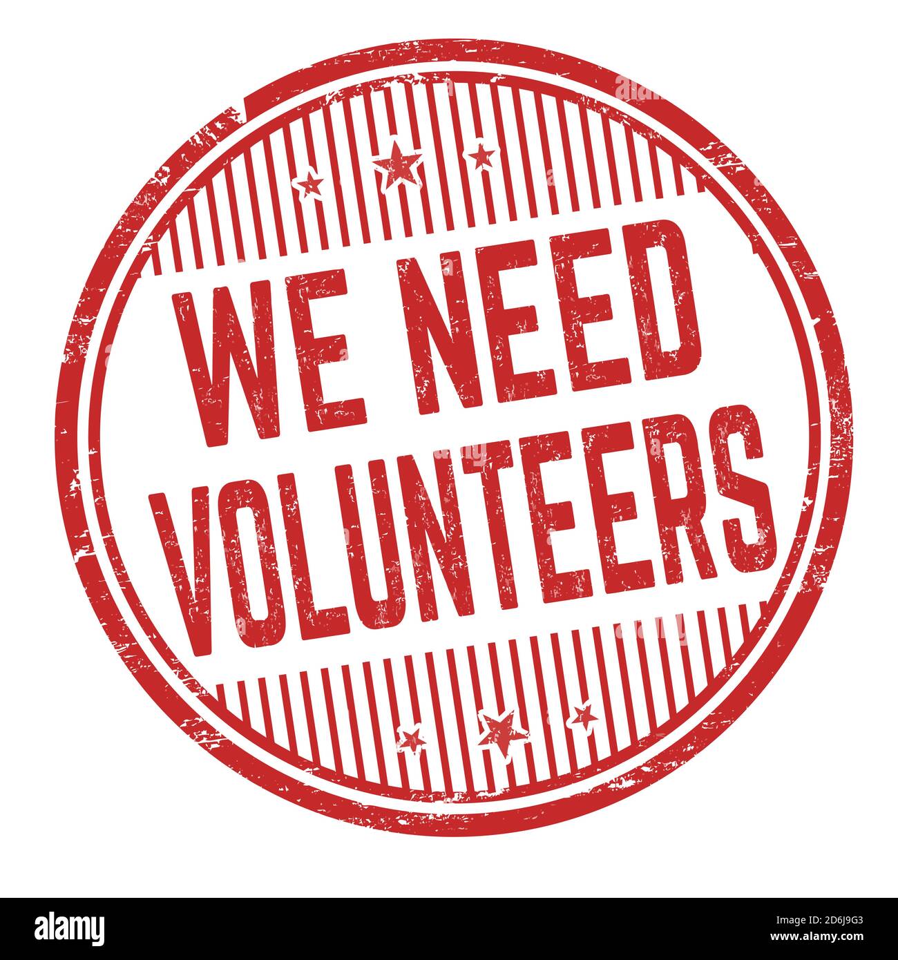 We need volunteers grunge rubber stamp on white background, vector ...