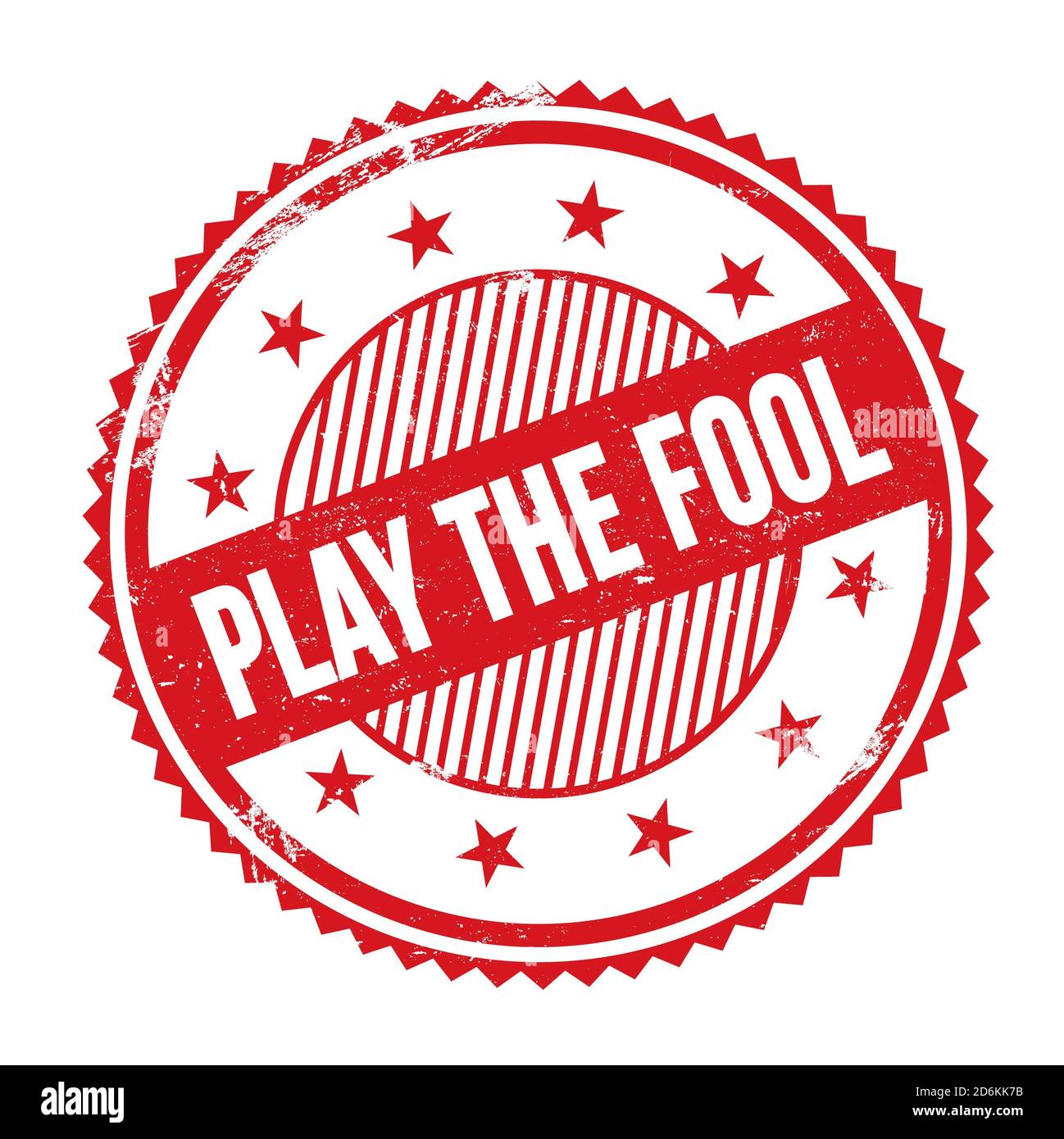 PLAY THE FOOL text written on red grungy zig zag borders round stamp ...