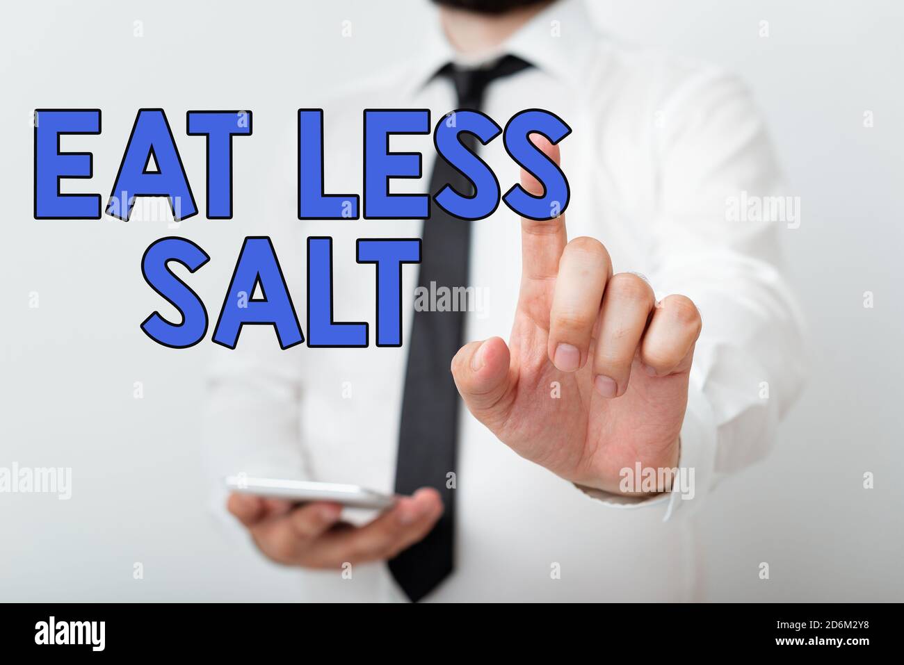 Text sign showing Eat Less Salt. Business photo showcasing reducing the ...