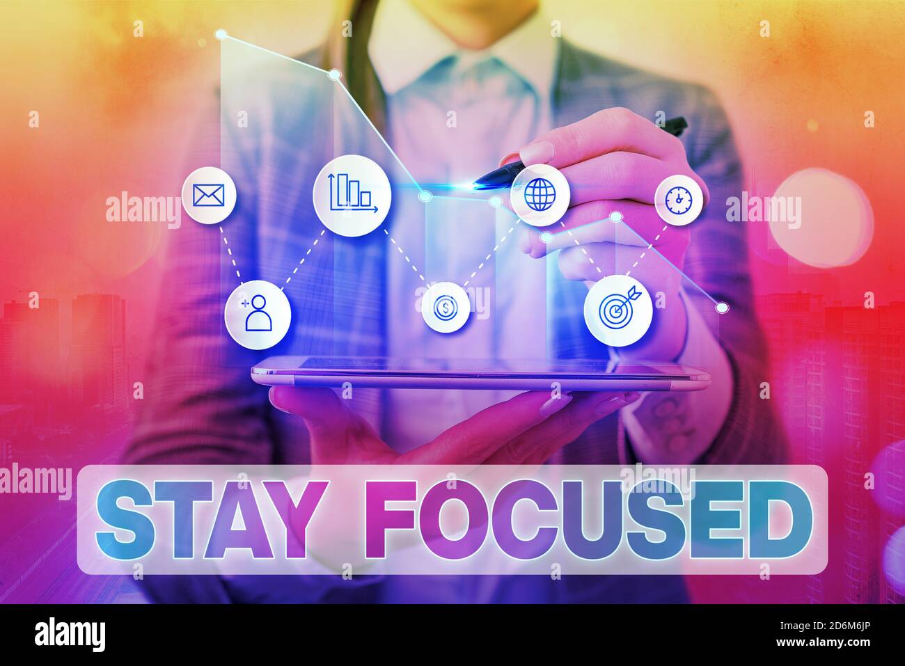 Handwriting text writing Stay Focused. Conceptual photo Be attentive Concentrate Prioritize the ...