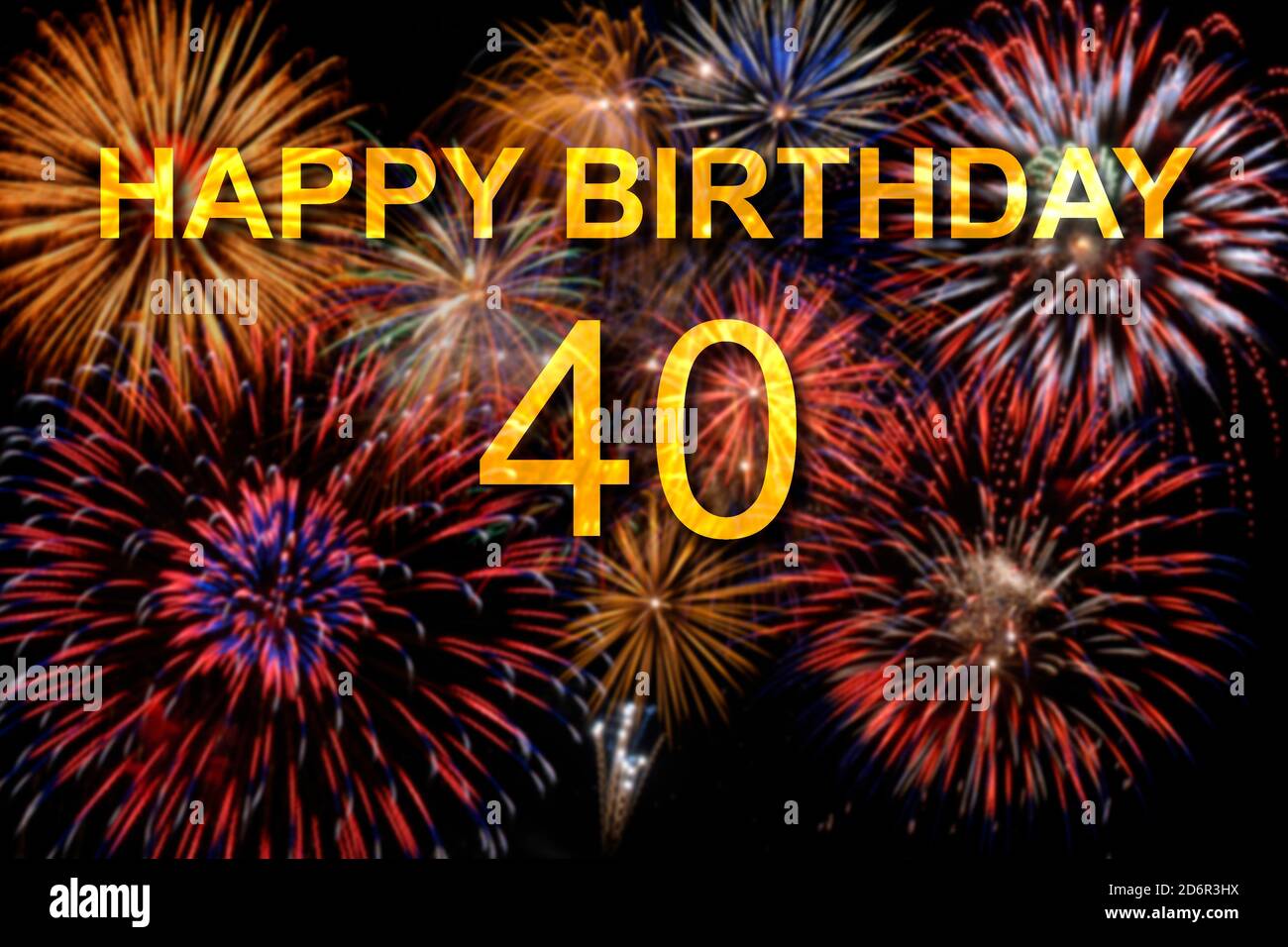 congratulations to the 40th birthday Stock Photo - Alamy