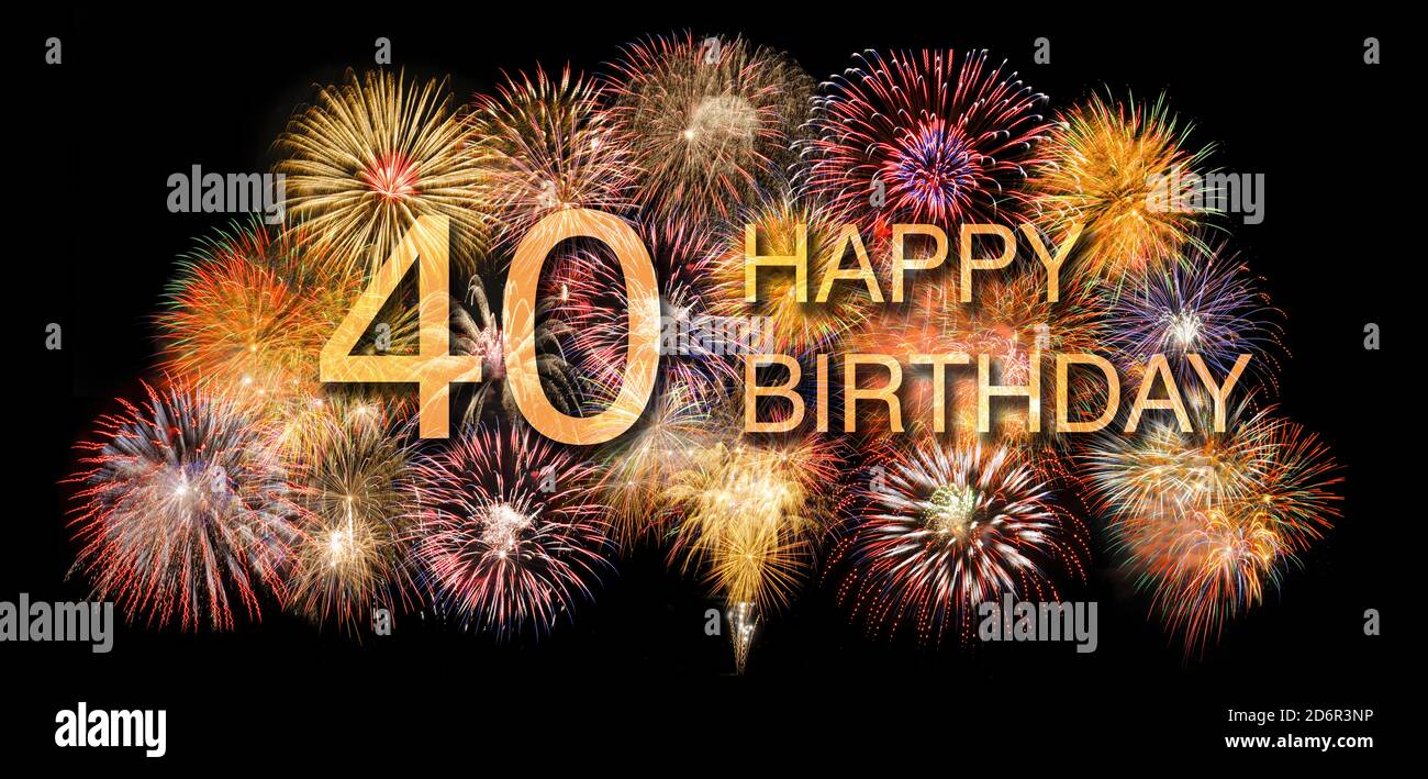congratulations to the 40th birthday Stock Photo - Alamy