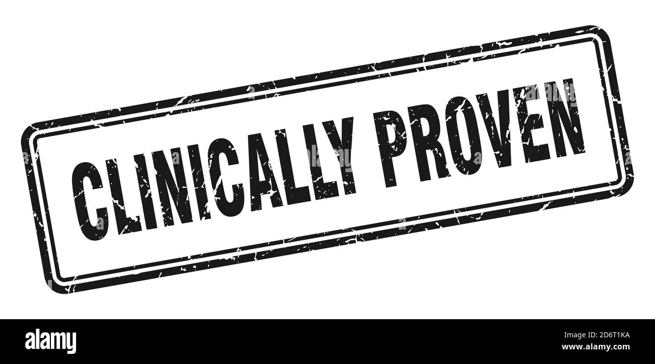 clinically proven stamp. square grunge sign isolated on white ...