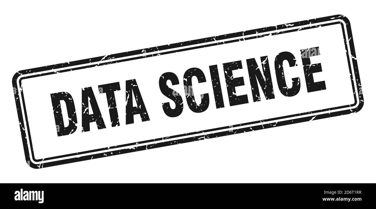 data science stamp. square grunge sign isolated on white background ...