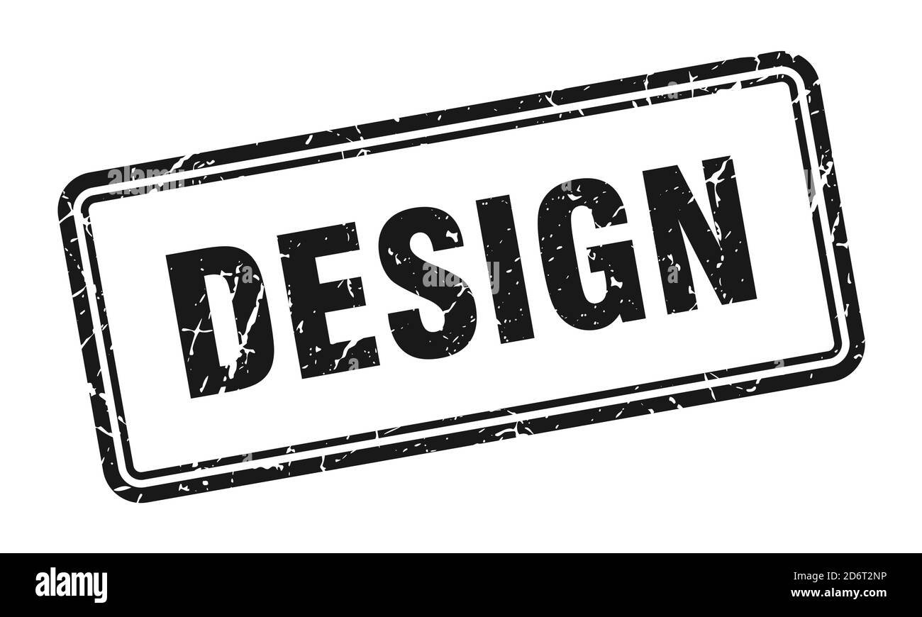 design stamp. square grunge sign isolated on white background Stock ...