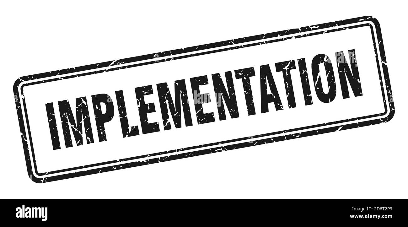 implementation stamp. square grunge sign isolated on white background ...