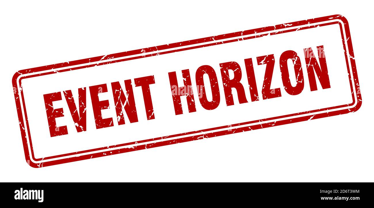 event horizon stamp. square grunge sign isolated on white background ...